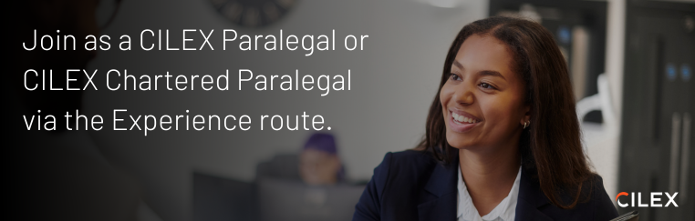 Get the Recognition You Deserve: Become a CILEX Chartered Paralegal